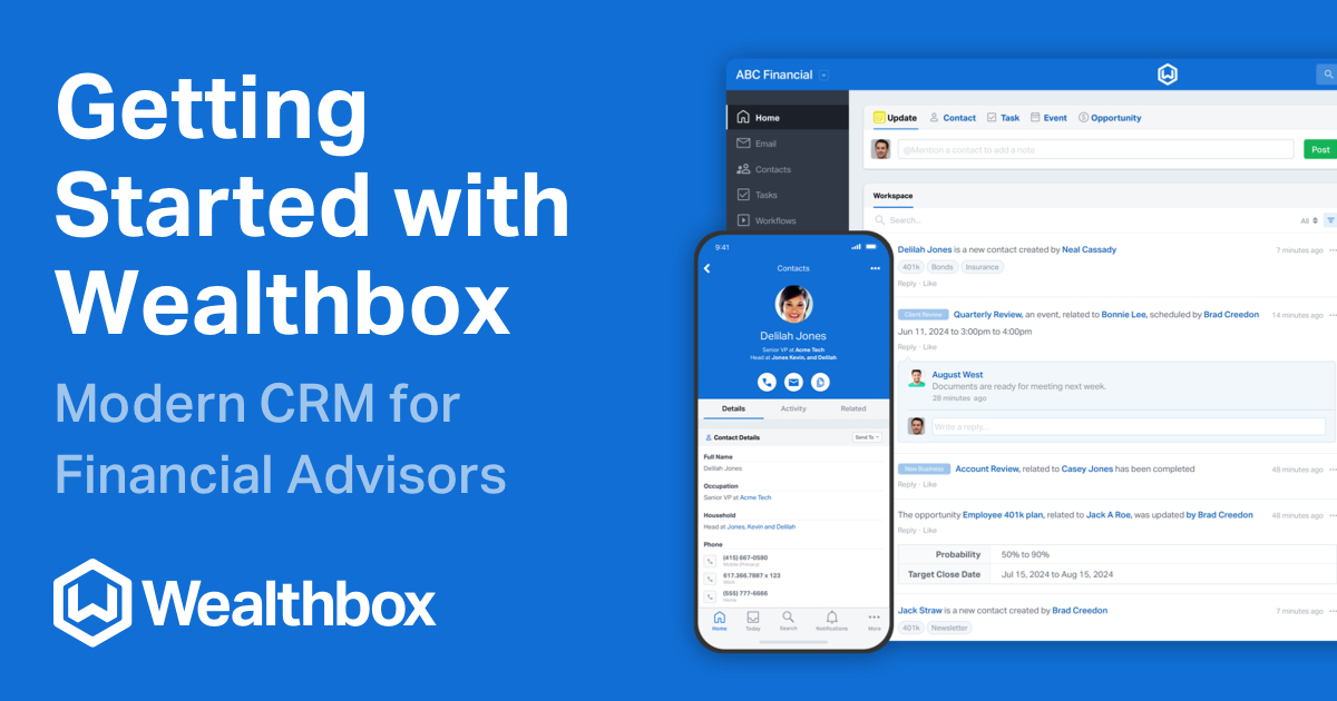 Getting Started with Wealthbox | Wealthbox CRM