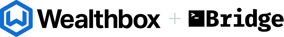 Bridge Financial Technology Integrates to Wealthbox CRM | Wealthbox CRM