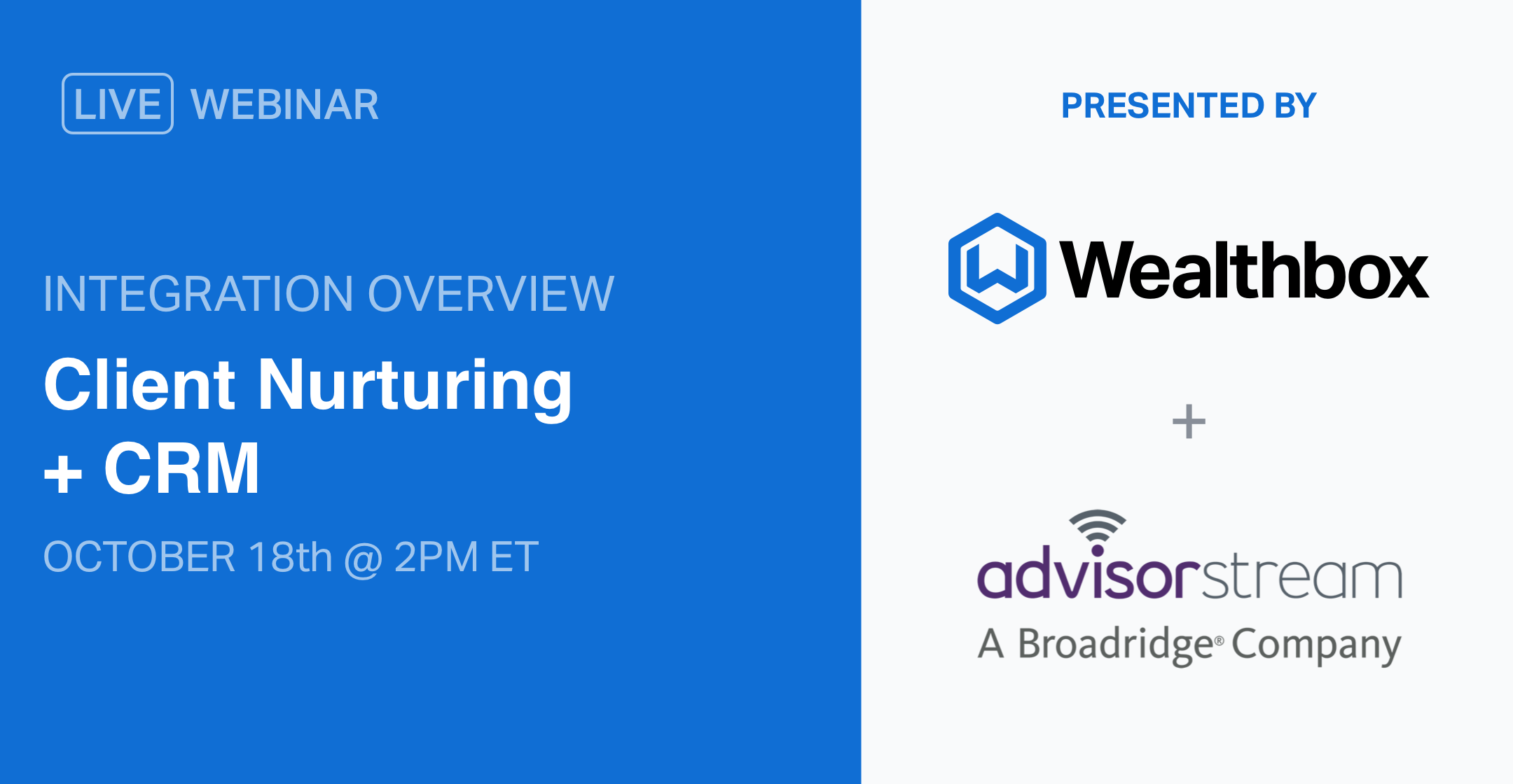 Client Nurturing + CRM: A Webinar on the Integration of AdvisorStream ...