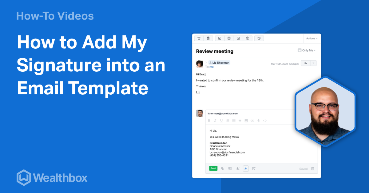How to Add My Signature into an Email Template | Wealthbox CRM
