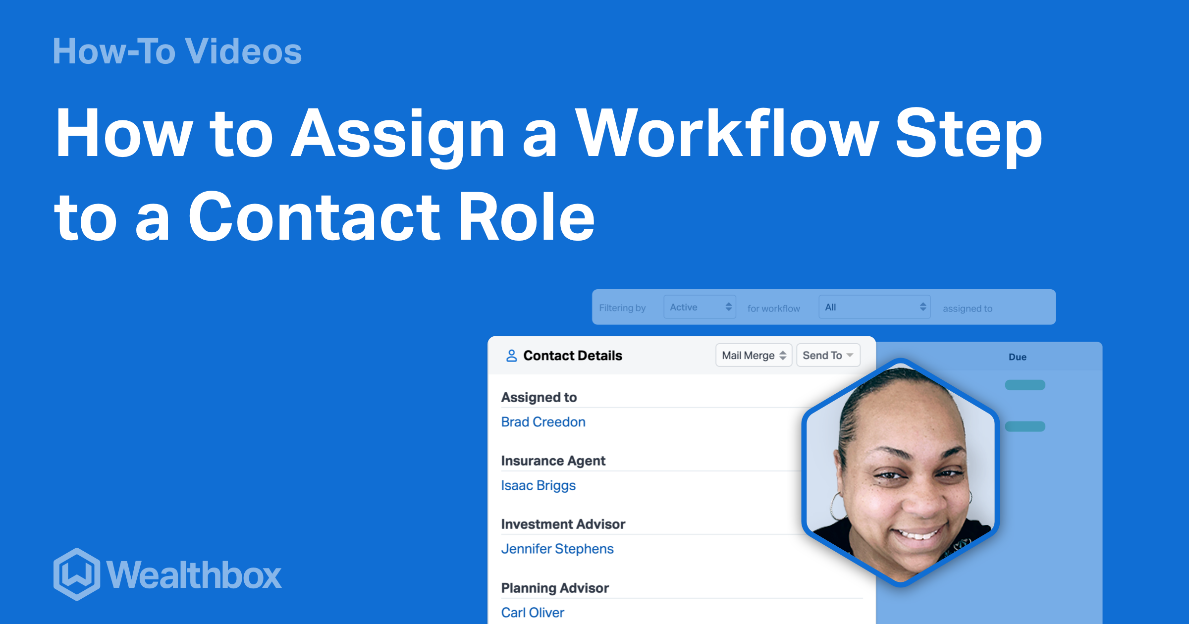 How To Assign A Workflow Step To A Contact Role Wealthbox Crm 4109