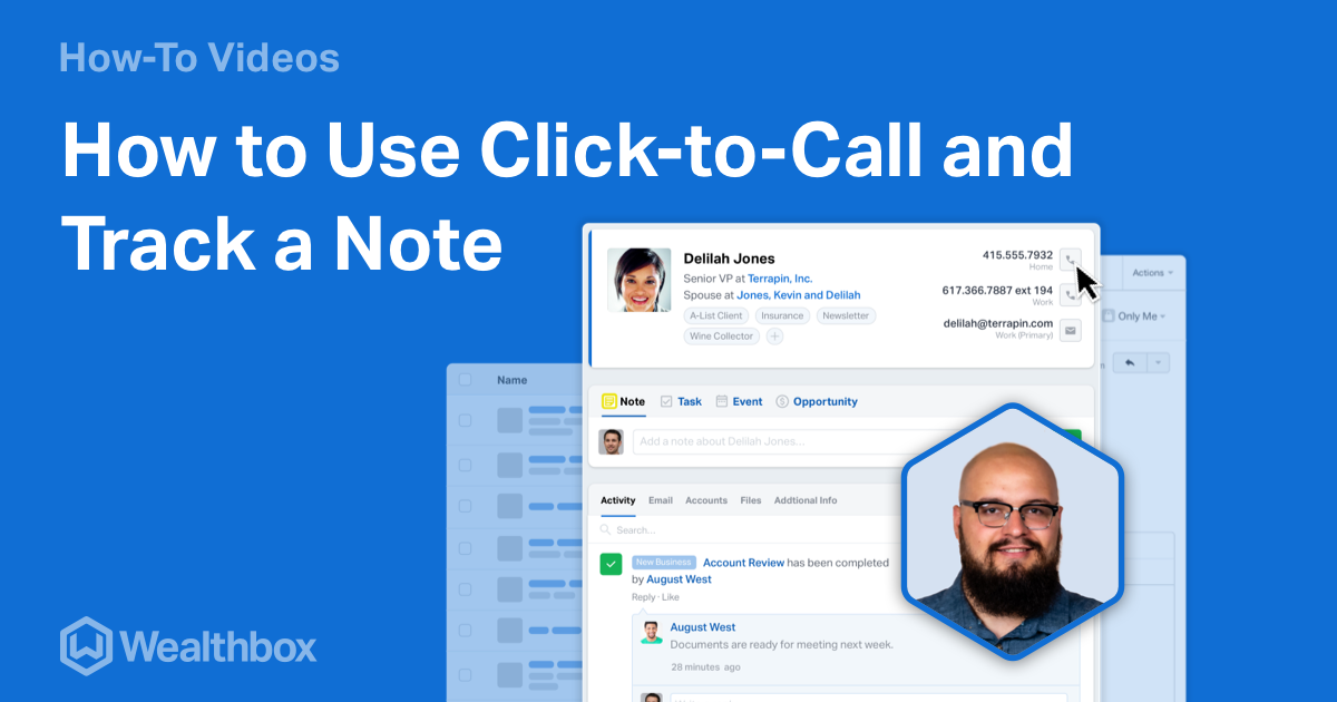 How to Use Click-to-Call and Track a Note | Wealthbox CRM