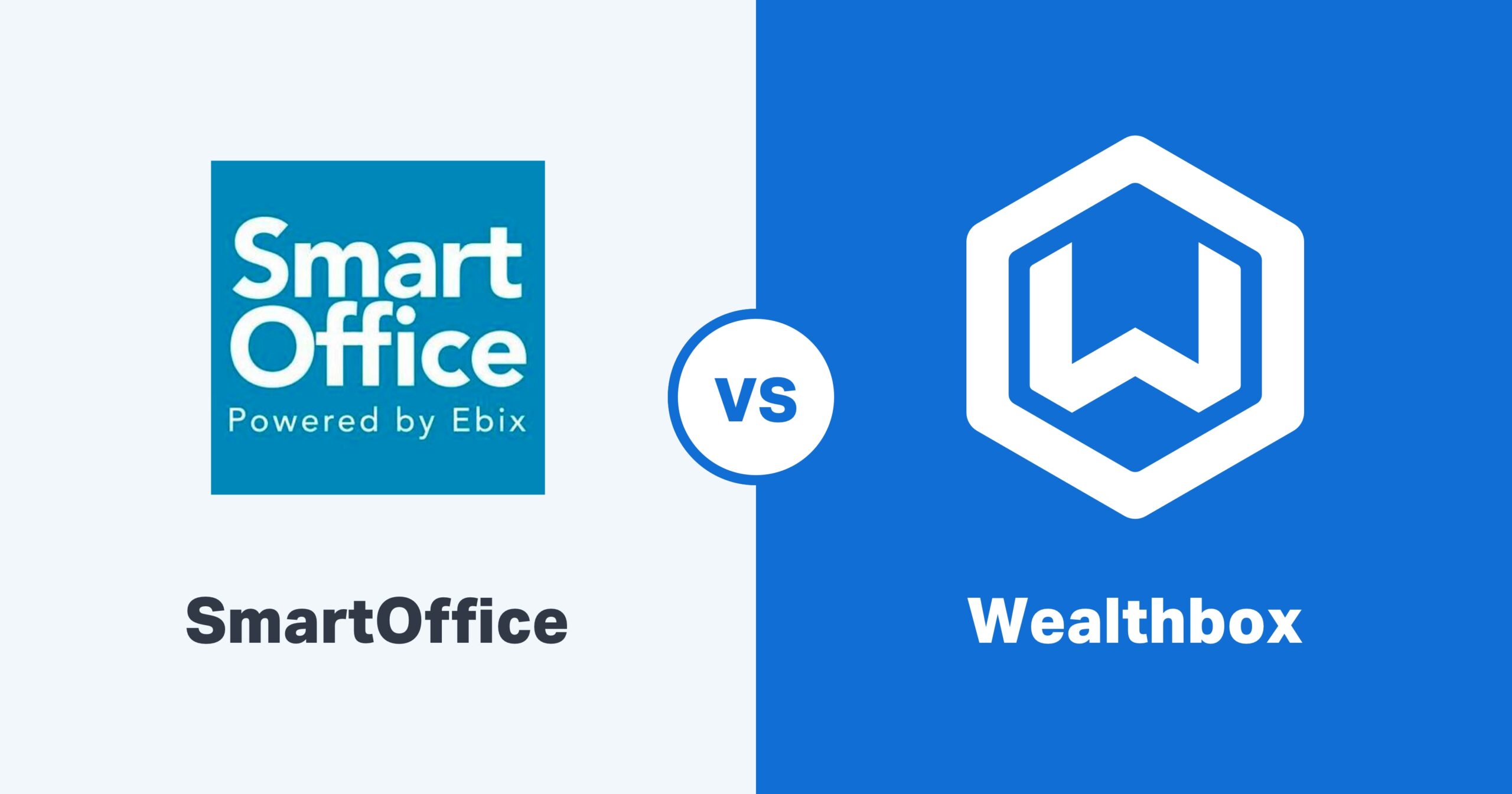 Wealthbox vs. SmartOffice | CRM Comparison for Financial Advisors