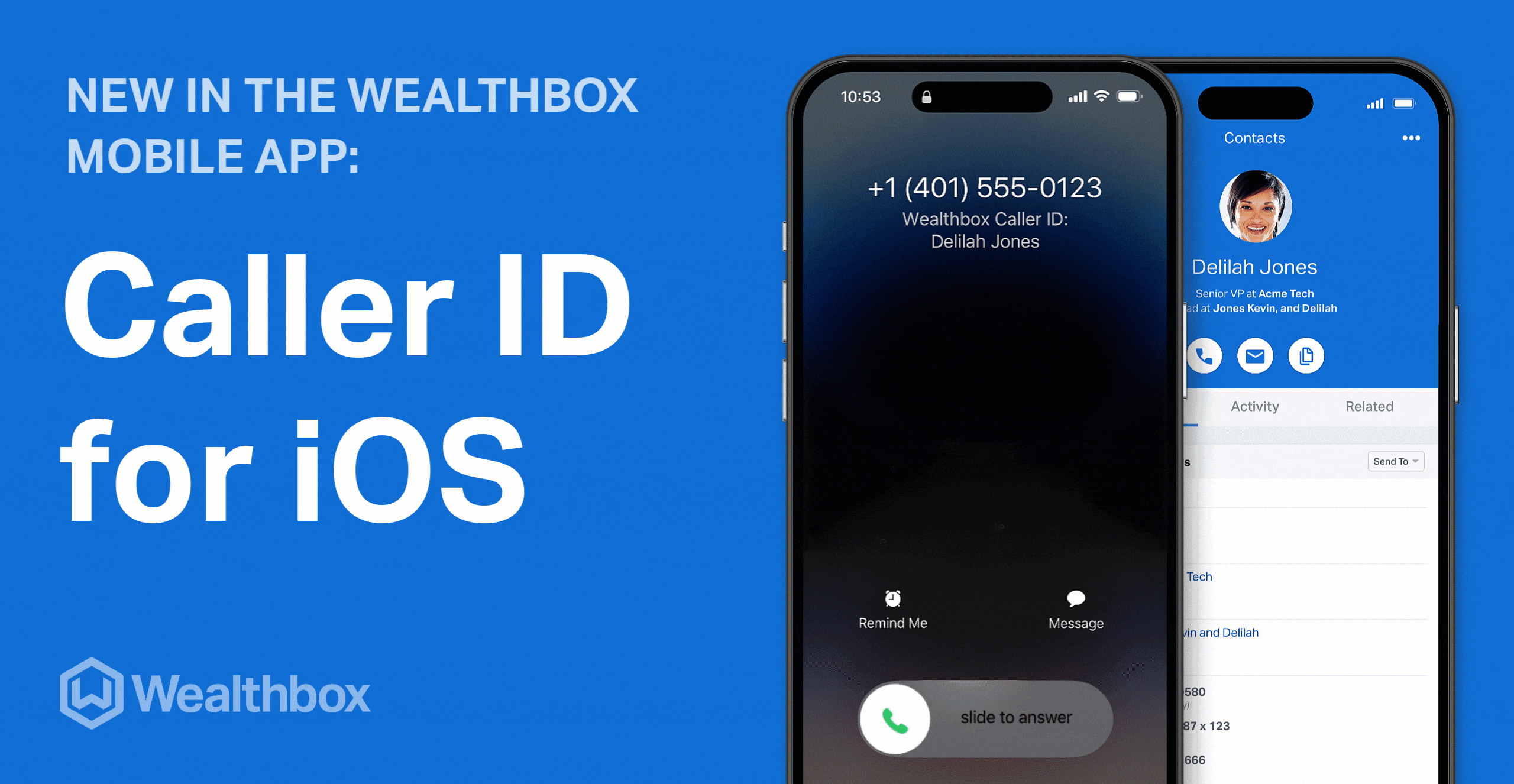 New in the Wealthbox Mobile App: Caller ID for iOS | Wealthbox CRM