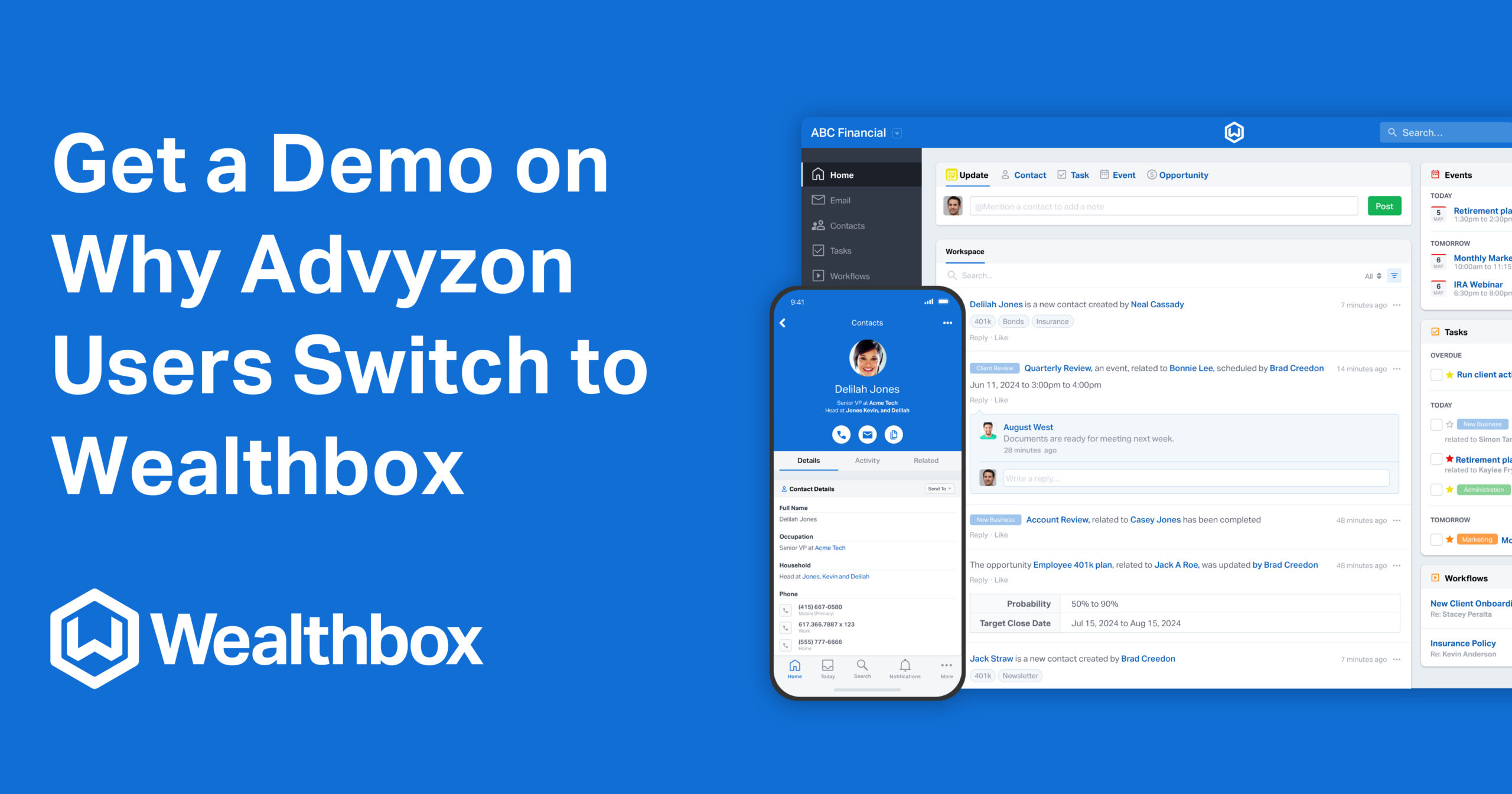Get a Demo on Why Advyzon Users Switch to Wealthbox