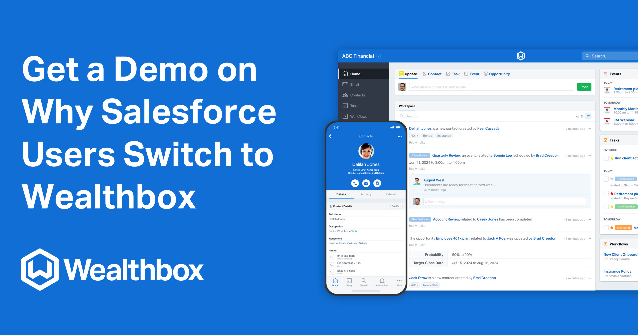 Get a Demo on Why Salesforce Users Switch to Wealthbox