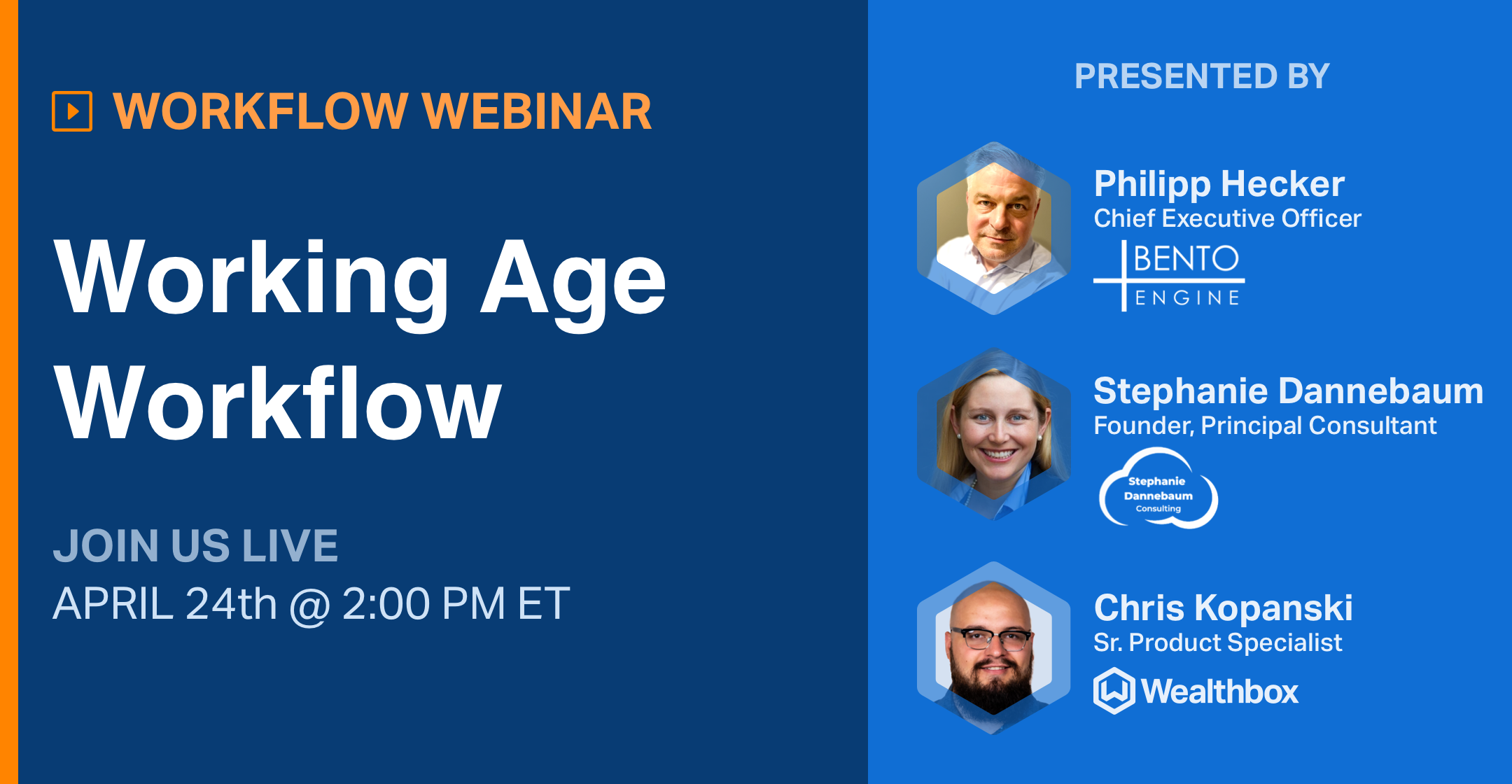 Workflow Webinar: Bento Engine’s Working Age Workflow | Wealthbox CRM