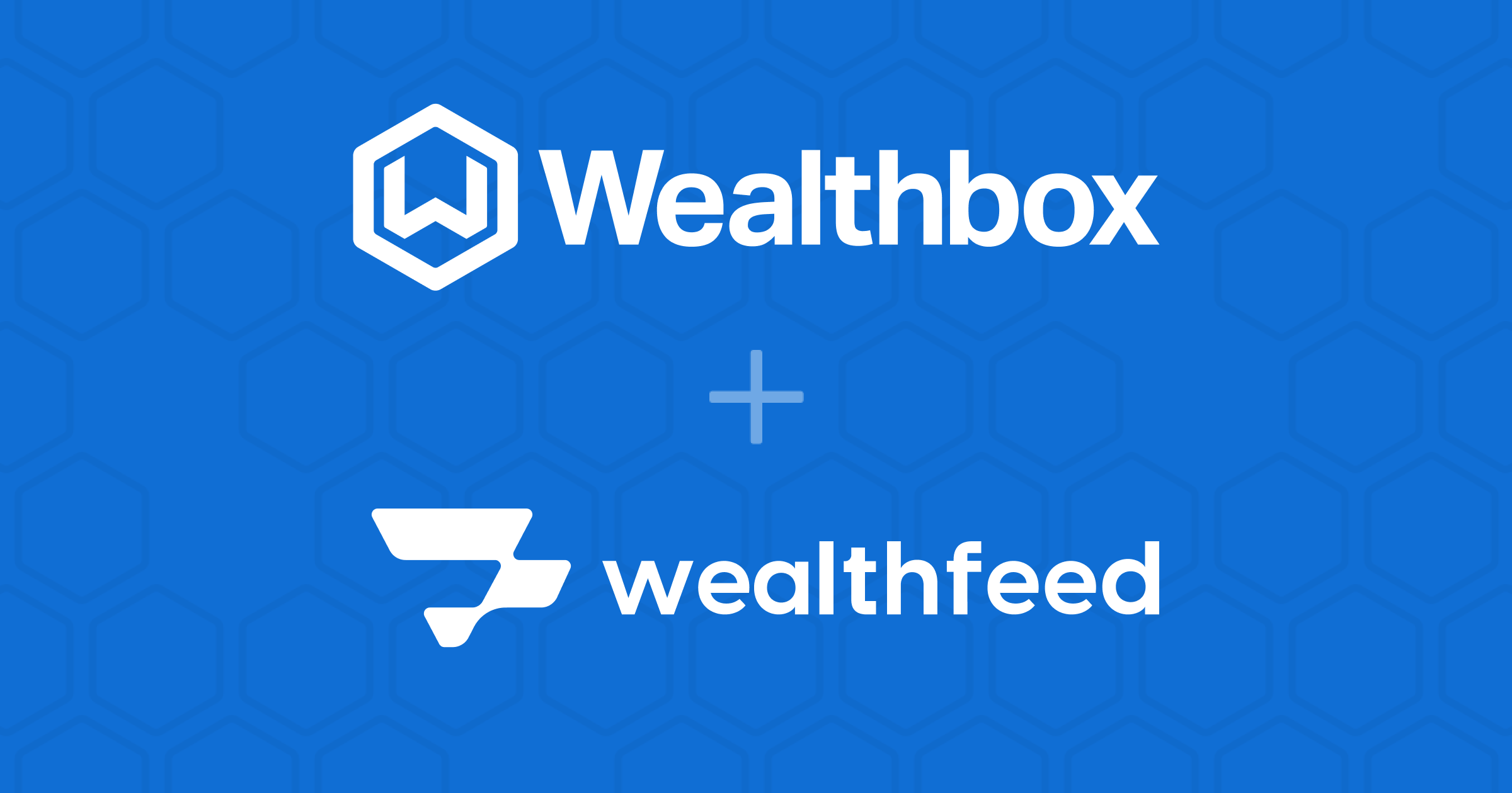 WealthFeed Partners with Wealthbox to Simplify Client Prospecting ...