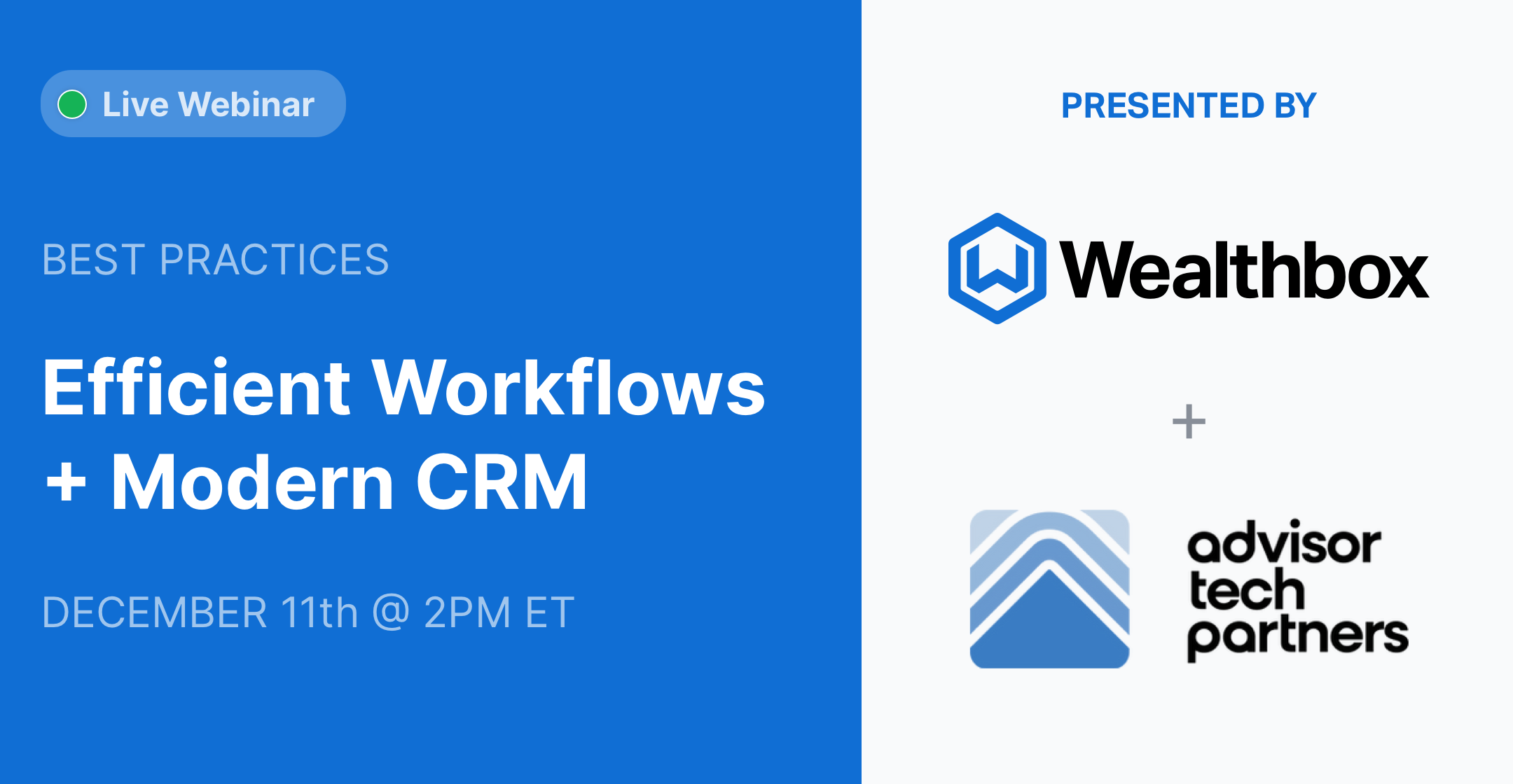 Best Practices for Developing Efficient Workflows | Wealthbox CRM Best Practices for Developing Efficient Workflows | Wealthbox CRM
