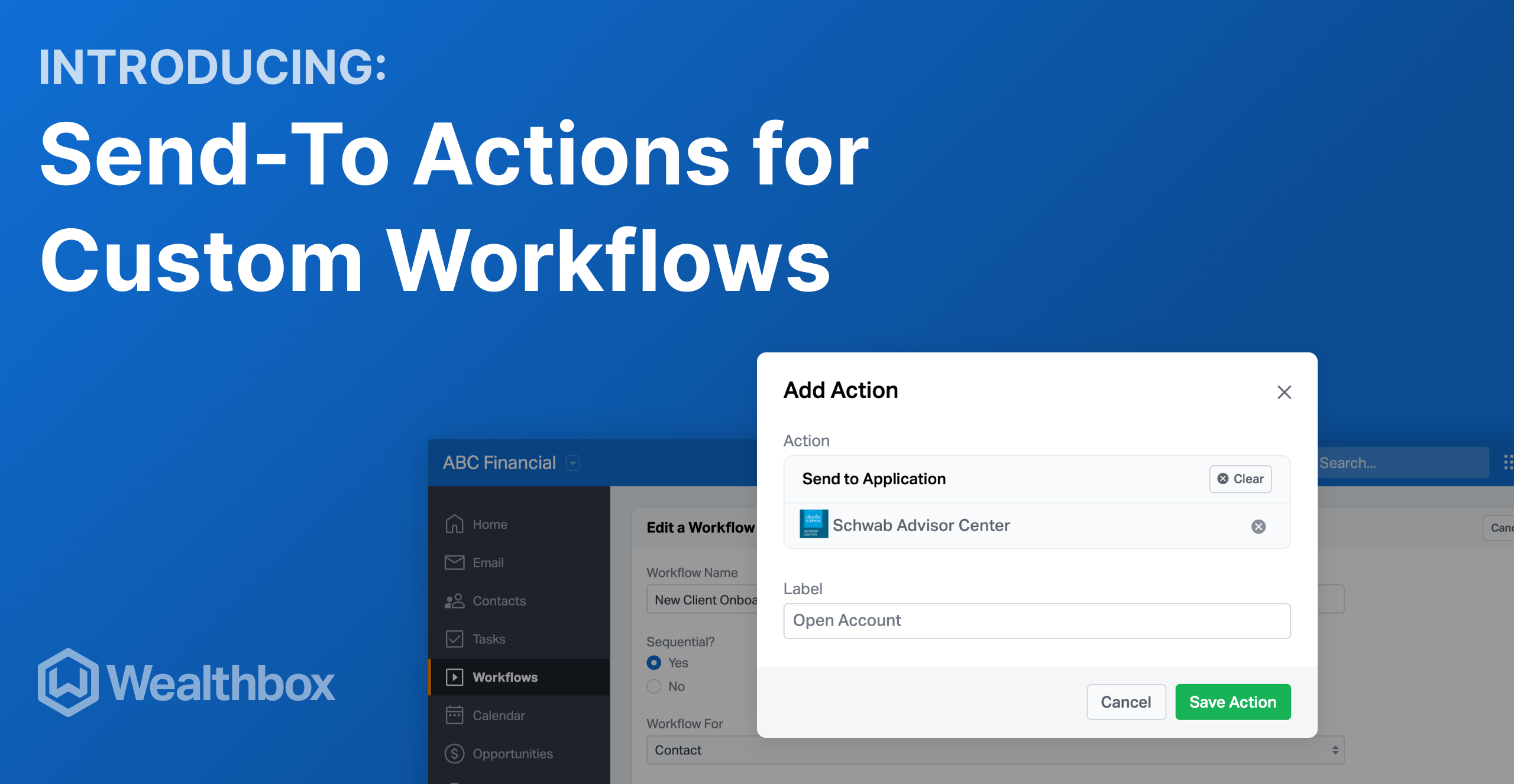 Introducing Send-To Actions for Custom Workflows | Wealthbox CRM