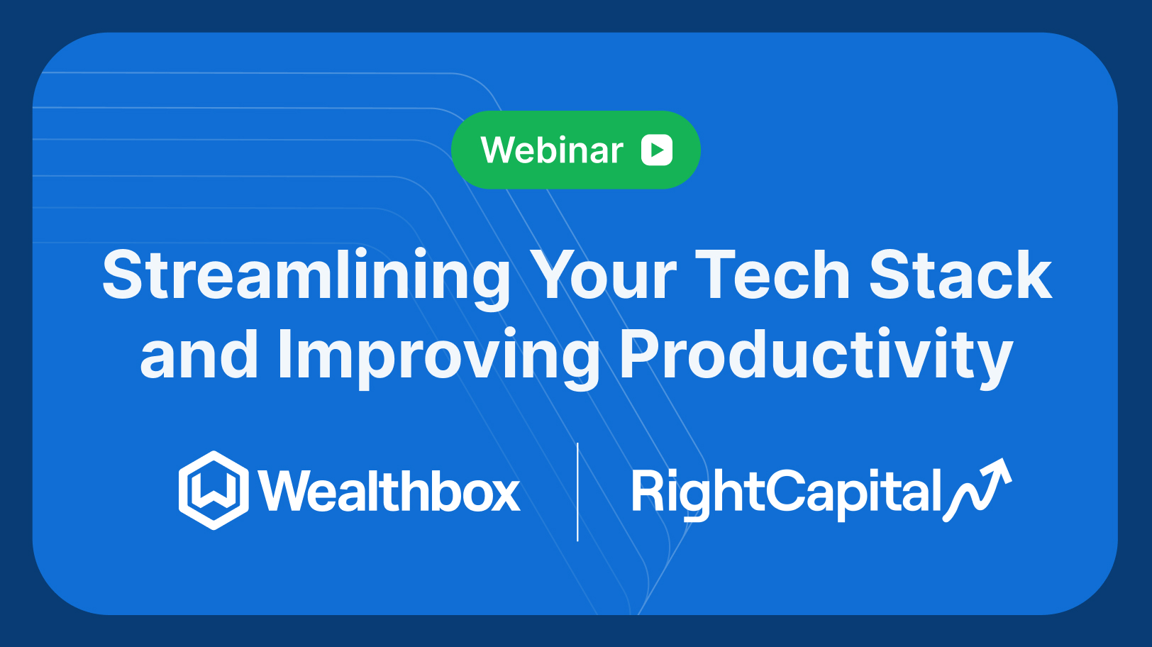 Best Practices for Streamlining Your Tech Stack and Improving Productivity with RightCapital ...